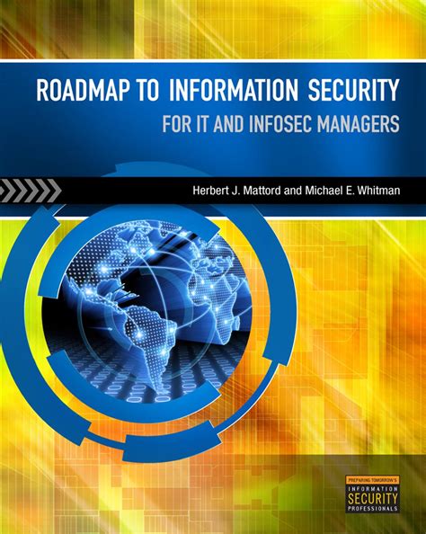 Ebook Pdf Roadmap To Information Security For It And Infosec Managers By Michael E Whitman