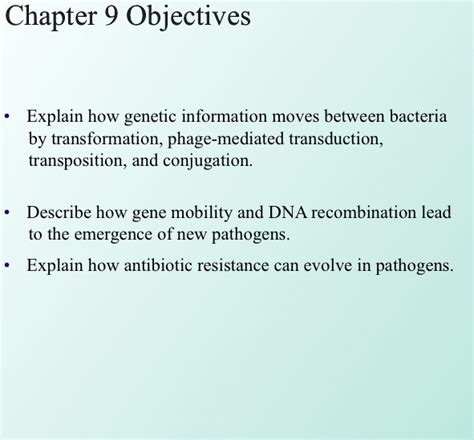 Chapter 9 Objectives • Explain How Genetic Information Moves Between Bacteria By Transformation