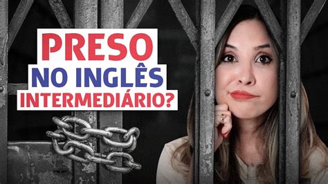 Como SAIR do nível INTERMEDIÁRIO no inglês em 3 PASSOS YouTube