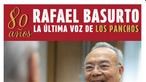 Rafael Basurto Celebra 80 Años De Historia Musical Con Su Nuevo