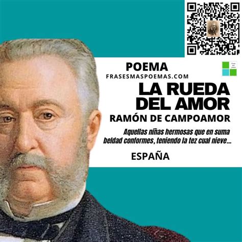 La Rueda Del Amor De Ramón De Campoamor Poema Frases Más Poemas