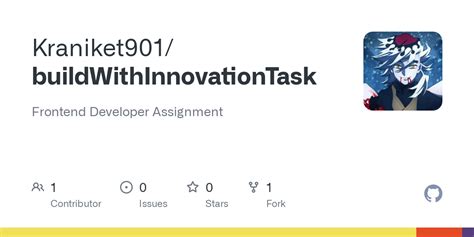 Github Kraniket901buildwithinnovationtask Frontend Developer Assignment