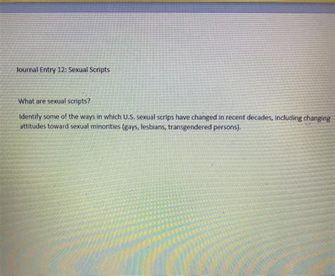 Solved Journal Entry 12 Sexual Scripts What Are Sexual Chegg Com