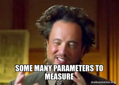Some Many Parameters To Measure Ancient Aliens Crazy History