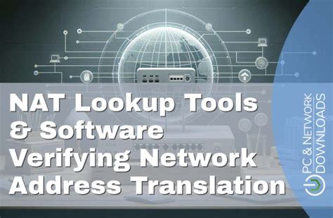 NAT Lookup Verify Correct Network Address Translation In 2024