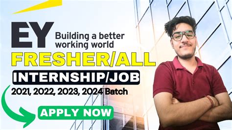 EY Internship For Freshers And Job Latest Off Campus Drive 2021