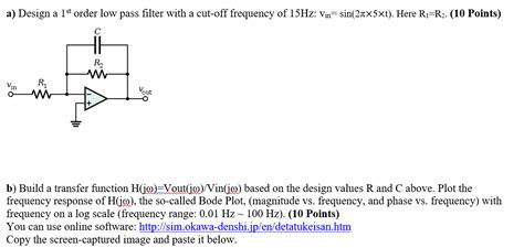 A Design A 1 St Order Low Pass Filter With A Cut Off Frequency