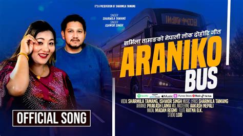 Araniko Bus Nepali Lok Dohori Song By Sharmila Tamang Ishwor