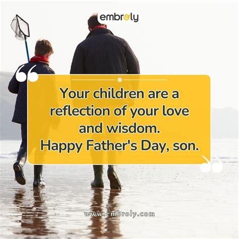 105 Happy Fathers Day To My Son Messages And Famous Sayings