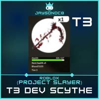 TIER 3 T3 DEVOURER SCYTHE Project Slayer ROBLOX ID 196681445