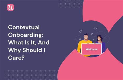 Contextual Onboarding What Is It And Why Should I Care