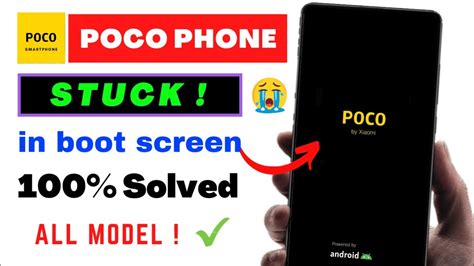 Solved Poco X3 Pro Stuck At Miui Logo 2022 Fix Poco Stuck In Bootloop