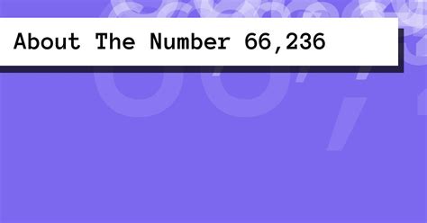 About The Number 66236