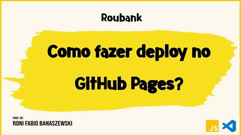 Como Fazer Deploy No Github Pages Com Parcel E Gh Pages Youtube