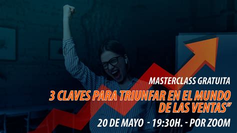 3 Claves Del Éxito En El Mundo De Las Ventas Valera Business Training