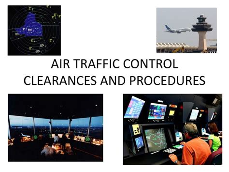 Ppt Air Traffic Control Clearances And Procedures Powerpoint