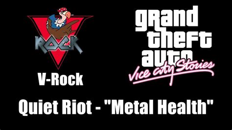 Gta Vice City Stories V Rock Quiet Riot Metal Health Youtube
