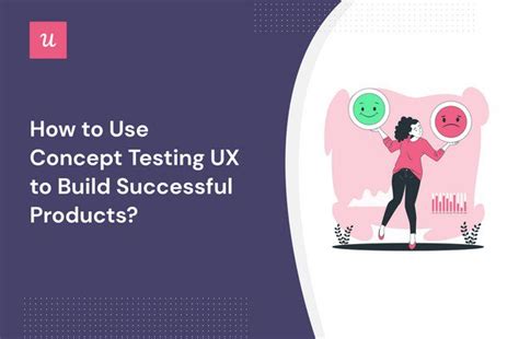 how to use concept testing ux to build successful products