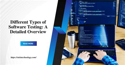 Types Of Software Testing Best Explained
