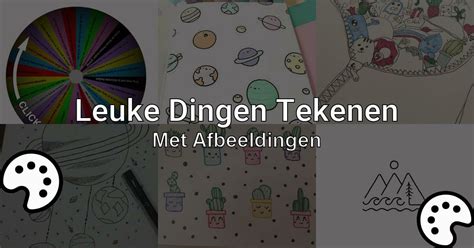 Leuke Dingen Om Na Te Tekenen Met Tekeningen Tekenen Nu