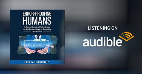 Error Proofing Humans A Comprehensive Methodology For Understanding