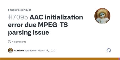 Aac Initialization Error Due Mpeg Ts Parsing Issue · Issue 7095