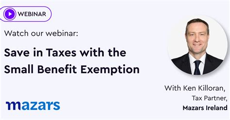 Webinar Small Benefit Exemption