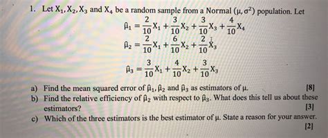 Solved Let X1 X2 X3 And X4 Be A Random Sample From A