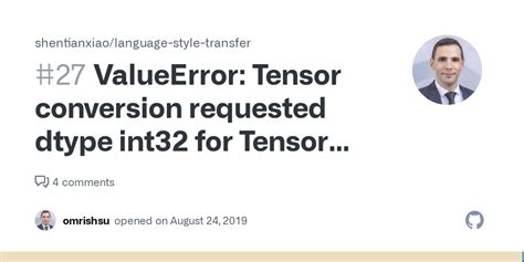 Valueerror Tensor Conversion Requested Dtype Int32 For Tensor With