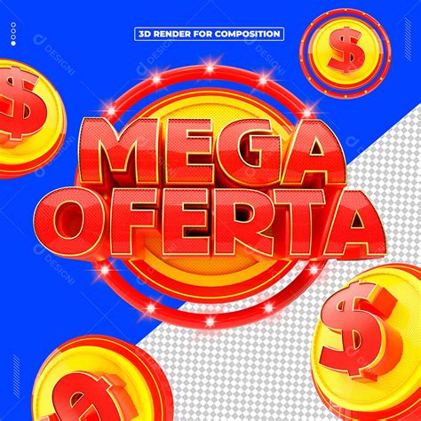 Selo 3d Mega Oferta Para Composição Psd [download] Designi