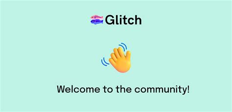👋 New Here Check This Glitch Tutorials Glitch Community Forum