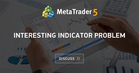 Interesting Indicator Problem Mt4 Mql4 And Metatrader 4 Mql4 Programming Forum