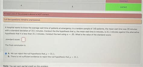 Answered At Least One Of The Answers Above Is Not Correct 1 Of The