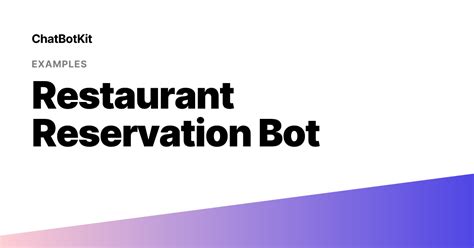 restaurant reservation bot ai chatbot