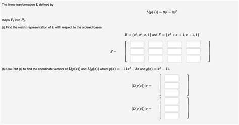 The Linear Tranformation L ﻿defined