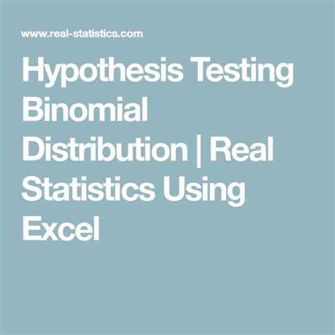 Hypothesis Testing Binomial Distribution Real Statistics Using Excel