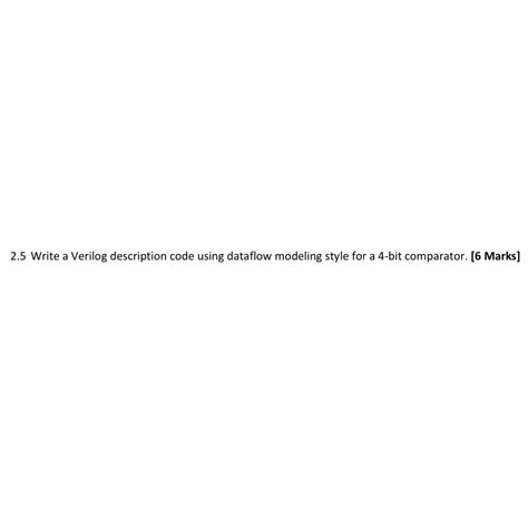 Solved 25 ﻿write A Verilog Description Code Using Dataflow