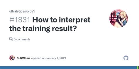 How To Interpret The Training Result Issue Ultralytics Yolov GitHub
