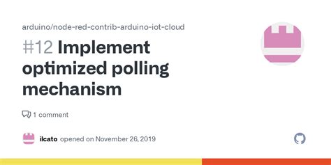 Implement Optimized Polling Mechanism Issue Arduino Node Red Contrib Arduino Iot Cloud