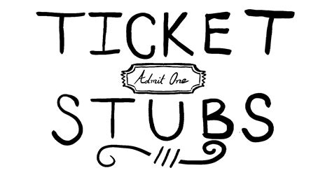 Ticket Stubs Day For Night