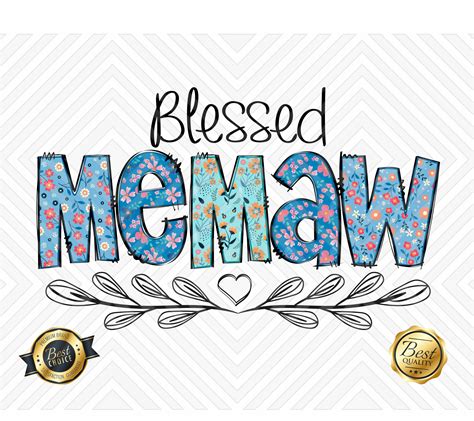 Memaw Png Sublimation Design For Mug Instant Downloads Printable Memaw Image For T Shirt