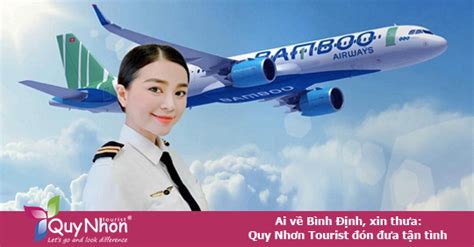 BAMBOO AIRWAYS QUY NHƠN HƠN CẢ MỘT CHUYẾN BAY Công ty du lịch Quy Nhơn Tourist