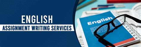 English Assignment Writing Services Assignment Help India