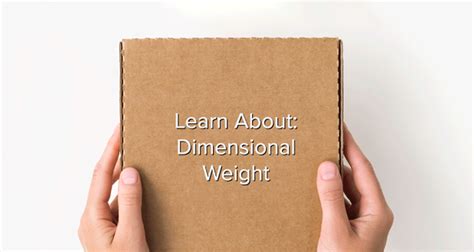 Learn About Dimensional Weight