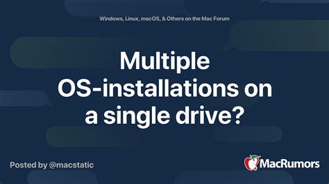 Multiple Os Installations On A Single Drive Macrumors Forums