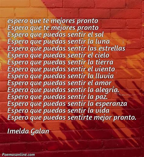 Cinco Poemas Sobre Que Te Mejores Pronto Poemas Online
