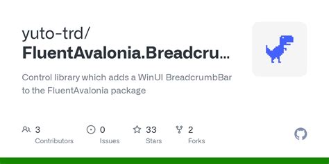 Github Yuto Trdfluentavaloniabreadcrumbbar Control Library Which Adds A Winui Breadcrumbbar