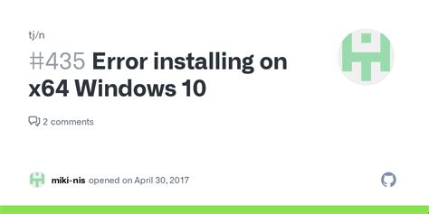 Error Installing On X64 Windows 10 · Issue 435 · Tjn · Github