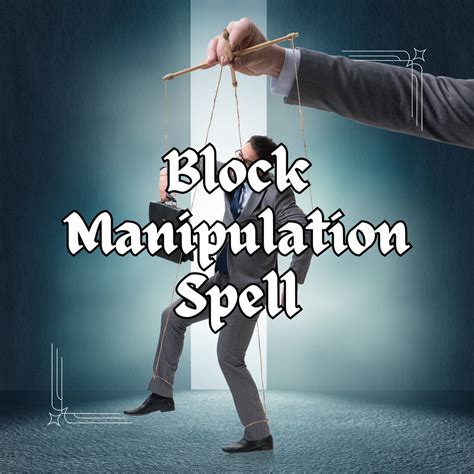 Block Manipulation Block Manipulation Spell Dont Let Them Manipulate