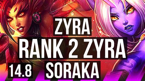 ZYRA Jhin Vs SORAKA Twitch SUP Rank 2 Zyra 32k DMG BR